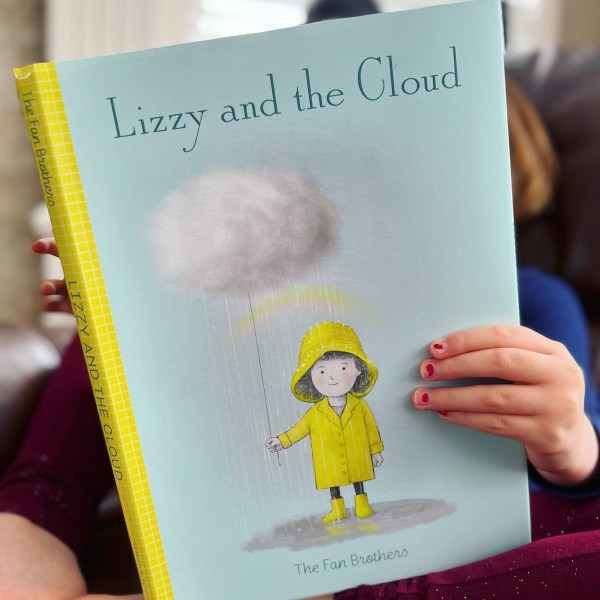 Lizzy and the Cloud (The Fan Brothers) – The Baby Bookworm