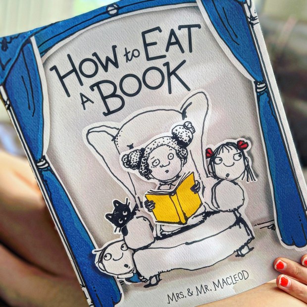 How to Eat a Book (Mrs. & Mr. MacLeod) – The Baby Bookworm