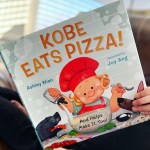 Kobe Eats Pizza! (Ashley Wian) – The Baby Bookworm