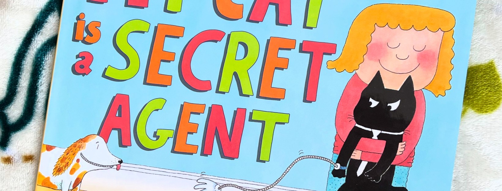 My Cat is a Secret Agent (Daniel J. Mahoney) – The Baby Bookworm