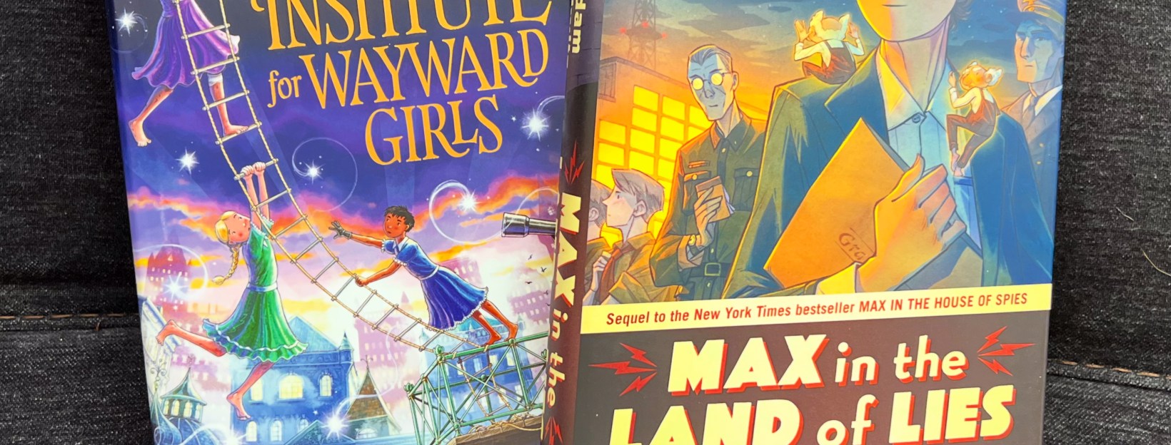 THE MIDWATCH INSTITUTE FOR WAYWARD GIRLS (Judith Rossell) & MAX IN THE ...