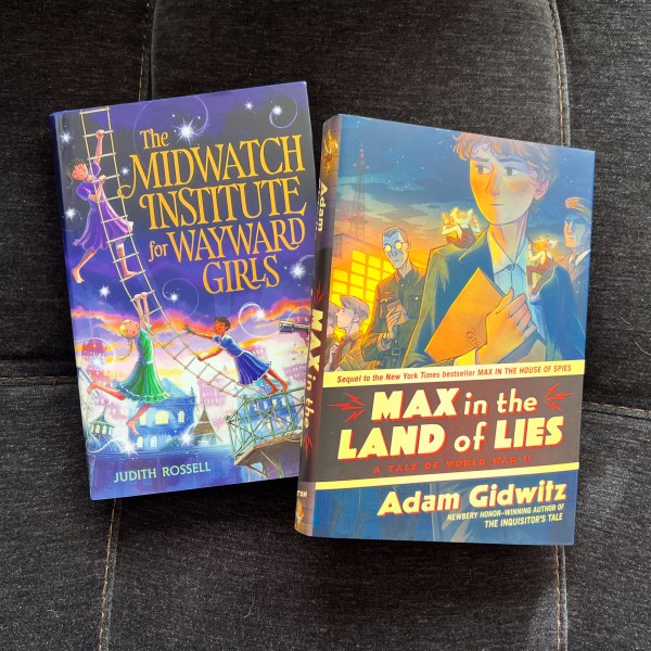 THE MIDWATCH INSTITUTE FOR WAYWARD GIRLS (Judith Rossell) & MAX IN THE ...