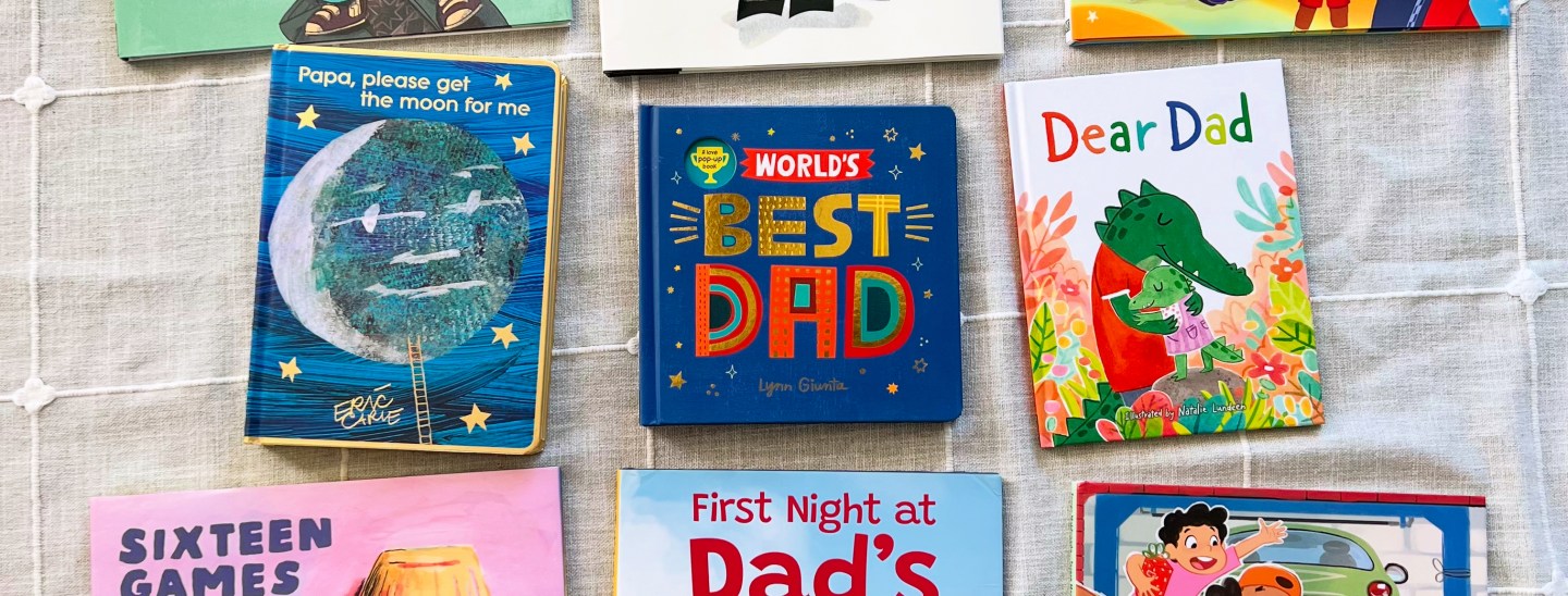 Sweet Picture Books That Make Perfect Father’s Day Gifts for Any Dad ...